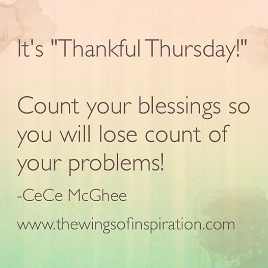 It's "Thankful Thursday!" Be Thankful!